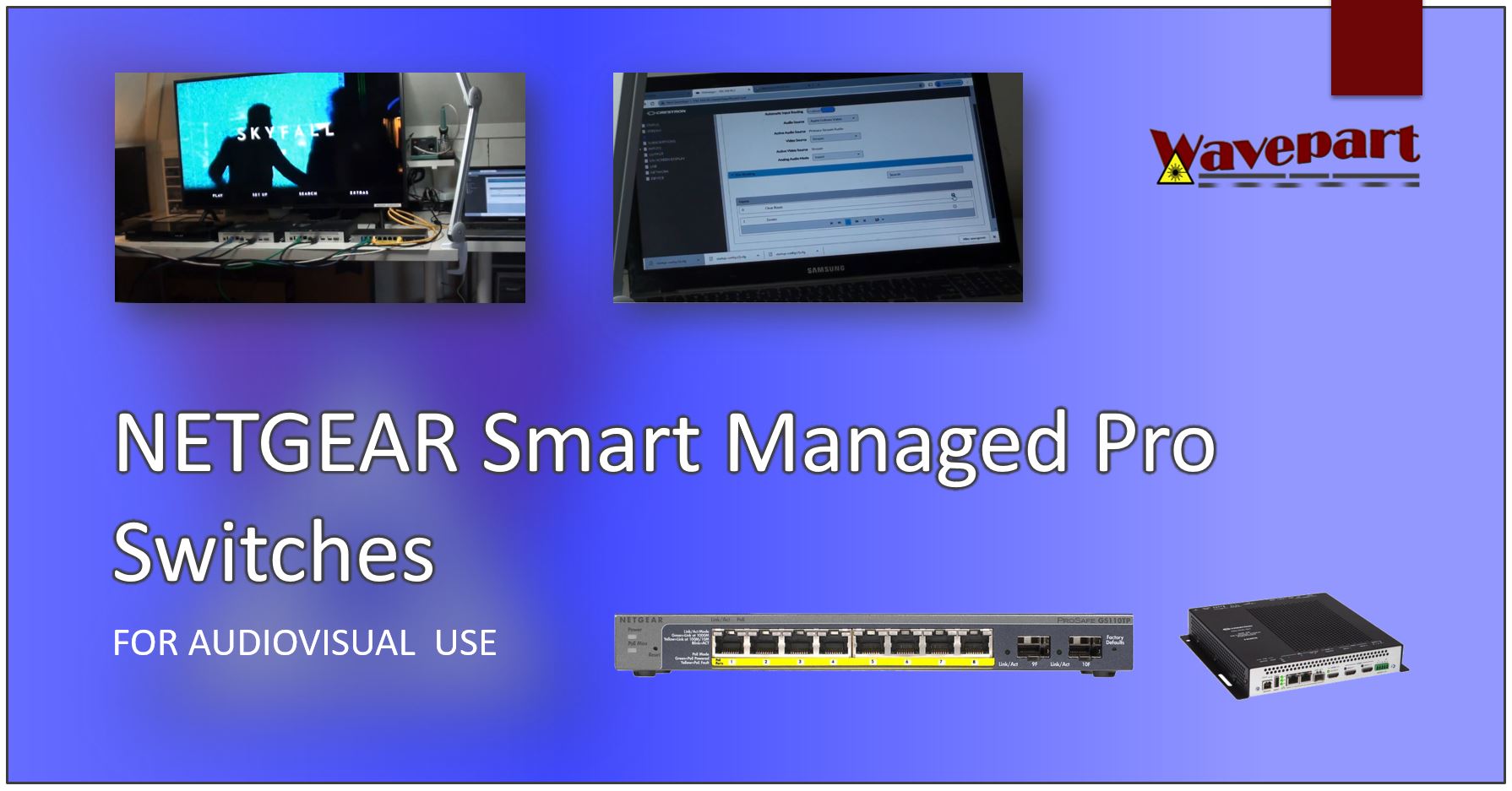 Review: NETGEAR Smart Managed Pro Switches in Professional AV over IP ...